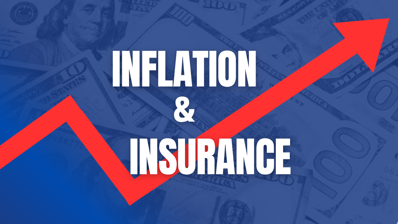 How Inflation Affects Your Insurance Premiums - Crowley Insurance Agency